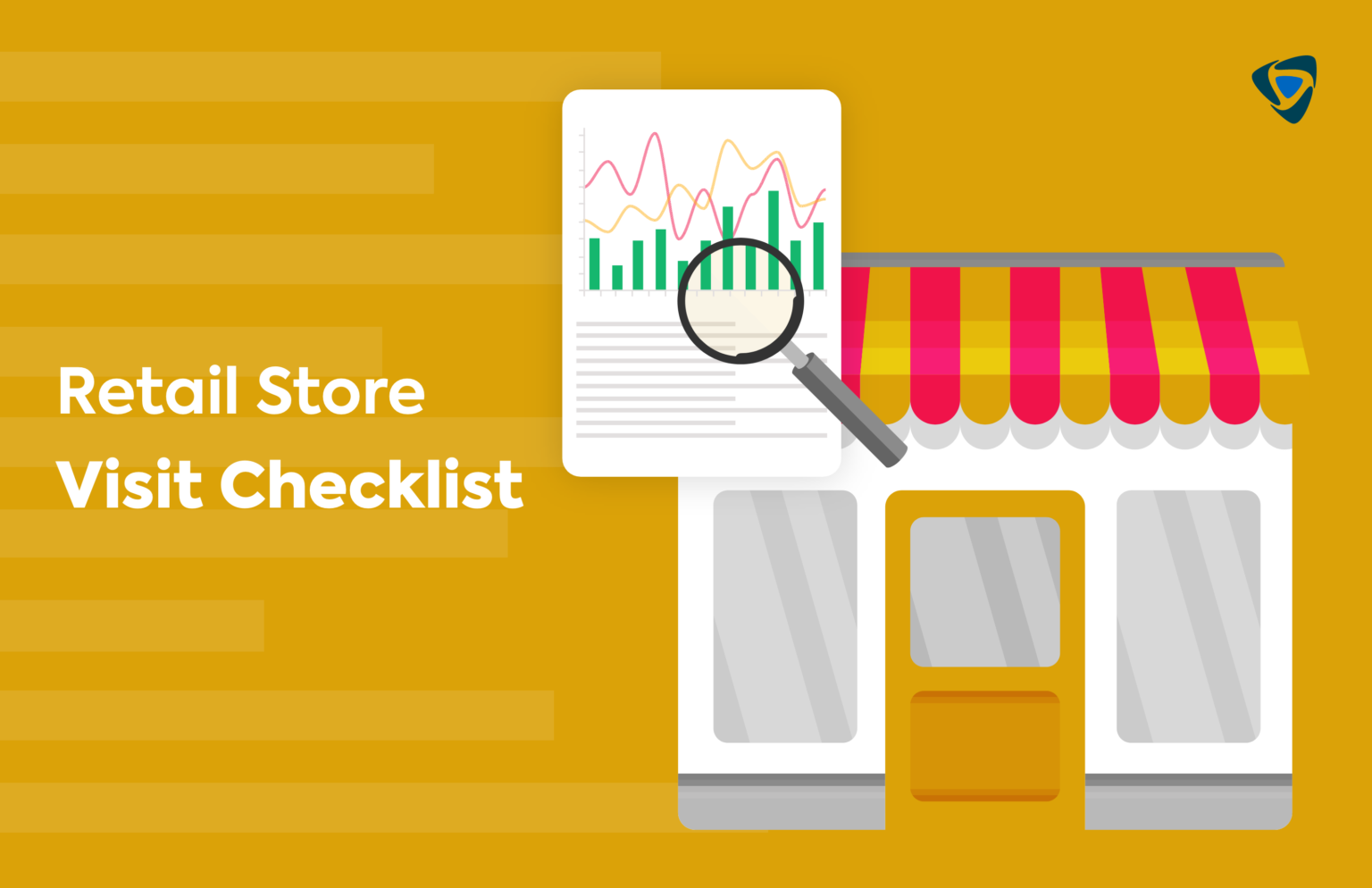 Retail Store Visit Checklist: Ensure a Successful Inspection