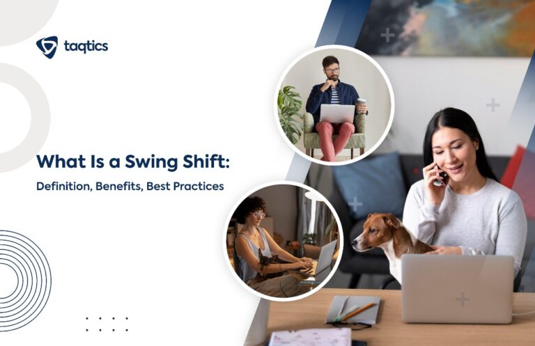 What Is a Swing Shift: Definition, Benefits, Best Practices