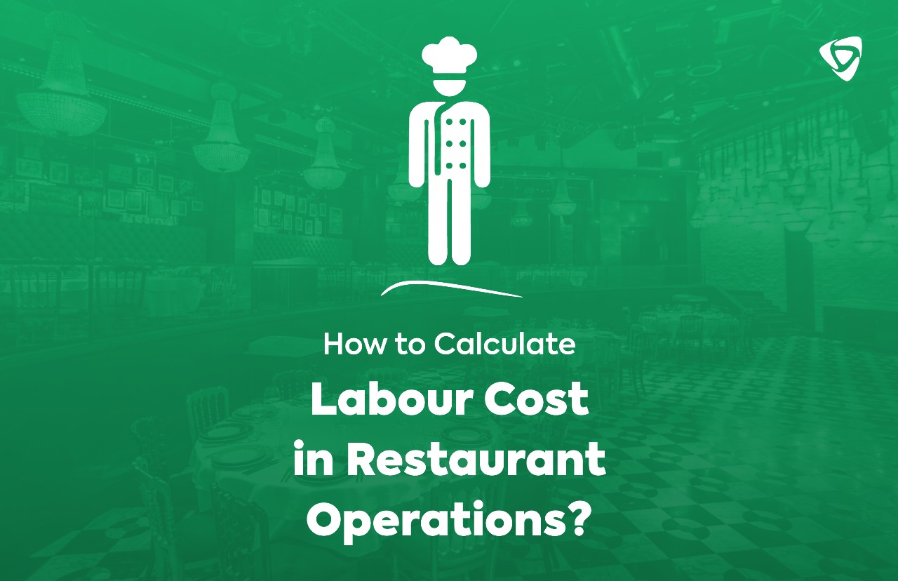 How to Calculate Labor Cost in Restaurant Operations?