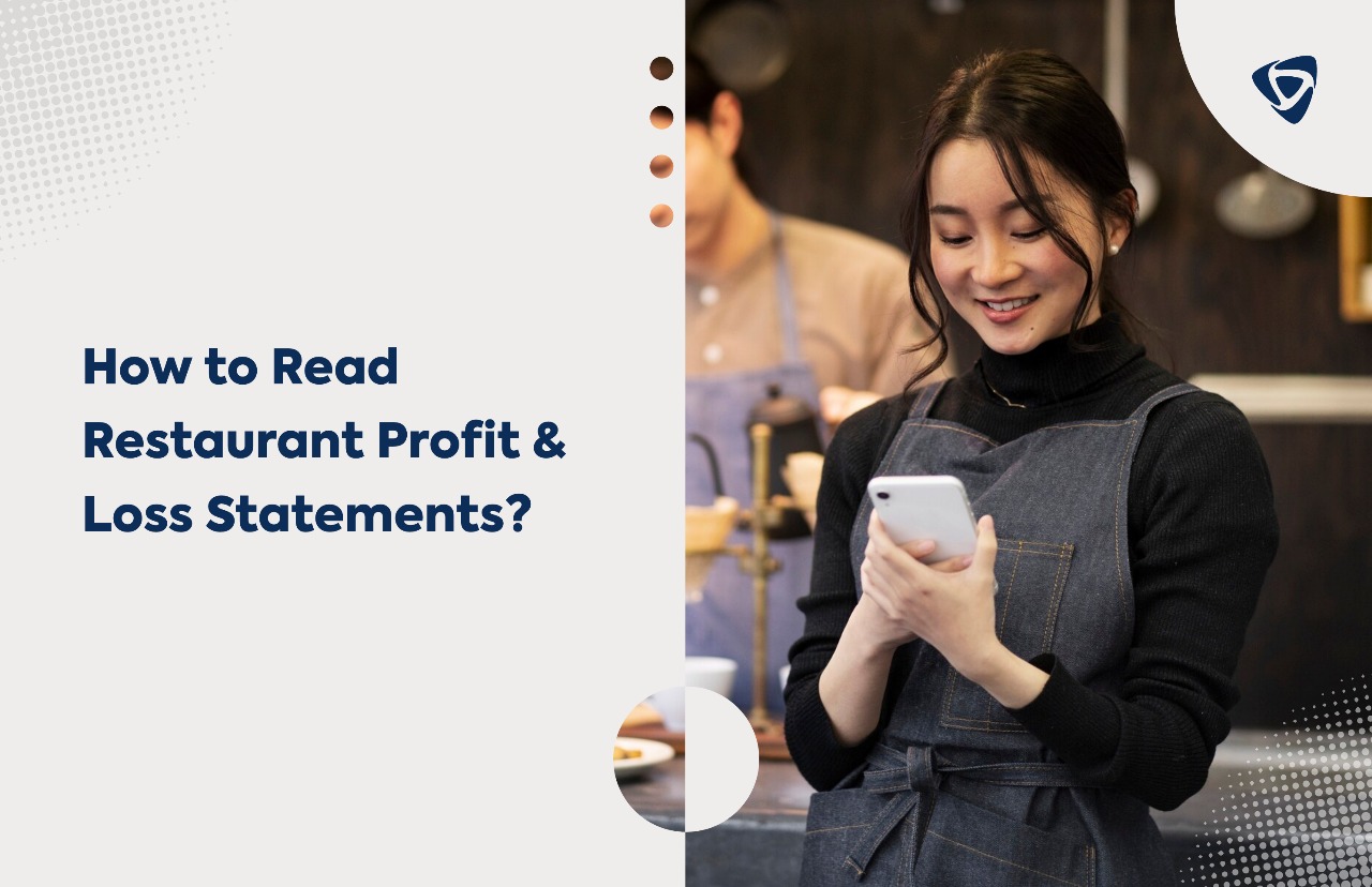 How to Read Restaurant Profit & Loss Statements?