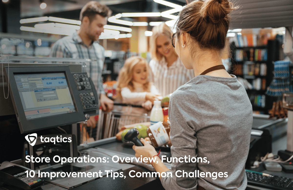 Store Operations: Overview, Functions, 10 Improvement Tips, Common ...